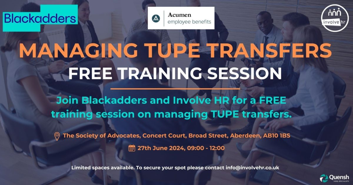 Involve HR, Blackadders and Acumen to Deliver Free Managing TUPE ...